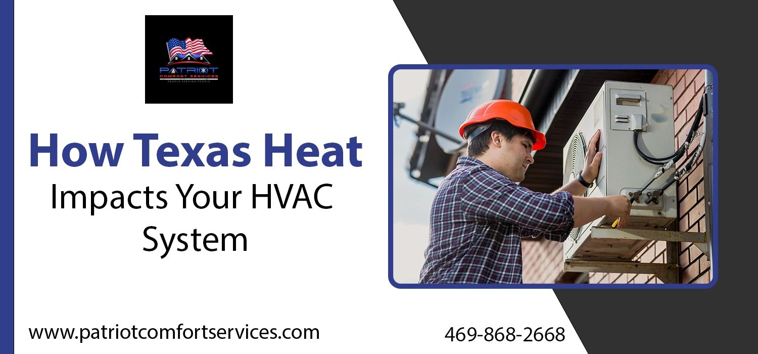 How Texas Heat Impacts Your HVAC System