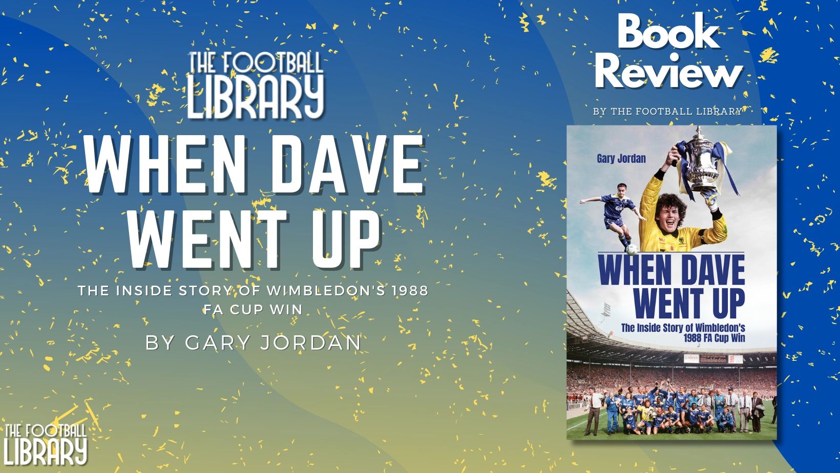 Book Review: When Dave Went Up by Gary Jordan