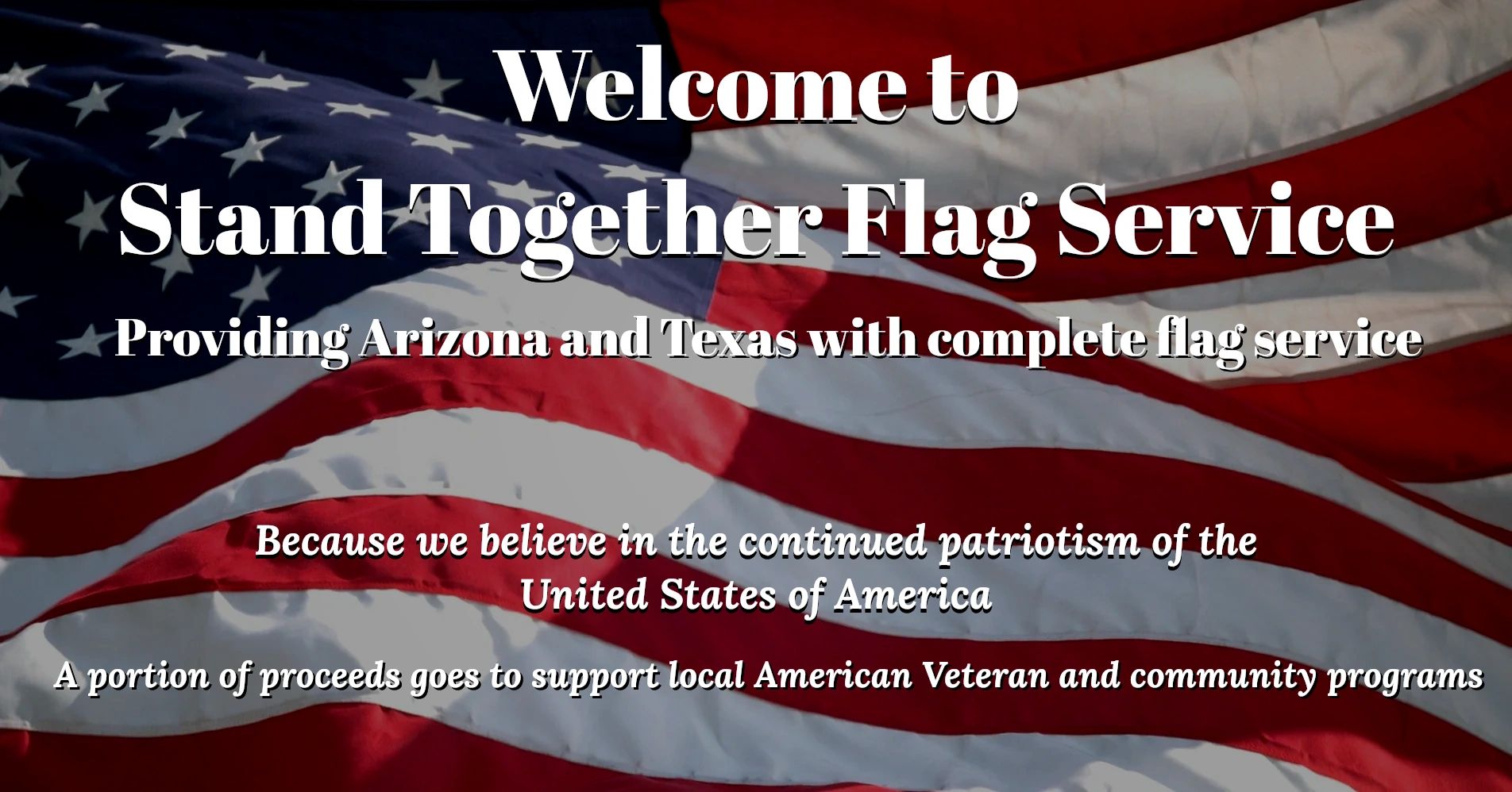 Stand Together Flag Service - Home