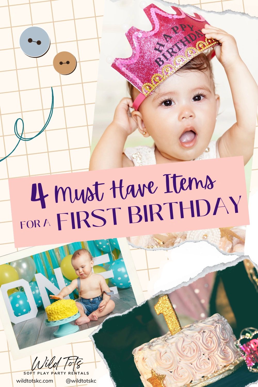 4 Must Have Items for a First Birthday