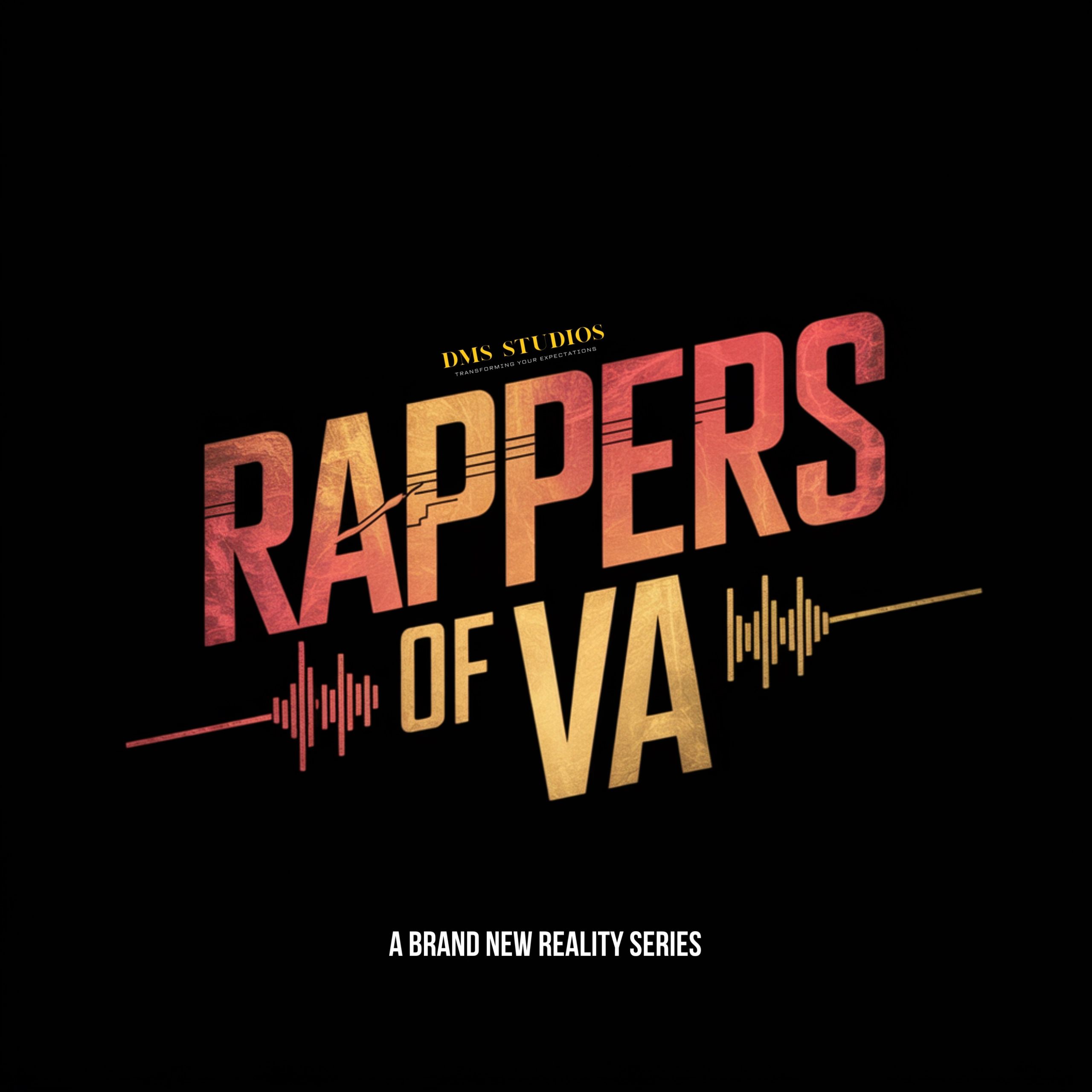 New Reality Series “Rappers of VA”