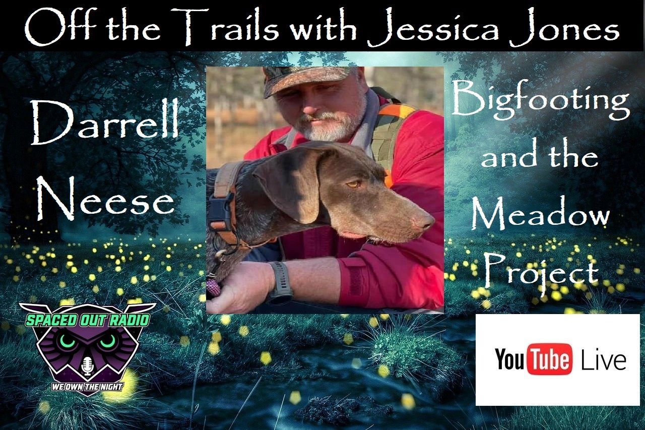 Darrell Neese - May 15th - Off the Trails