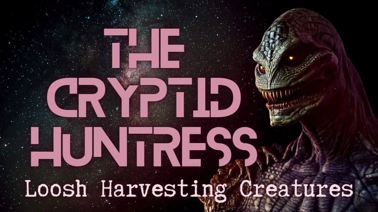 Loosh Harvesting Creatures & Entities