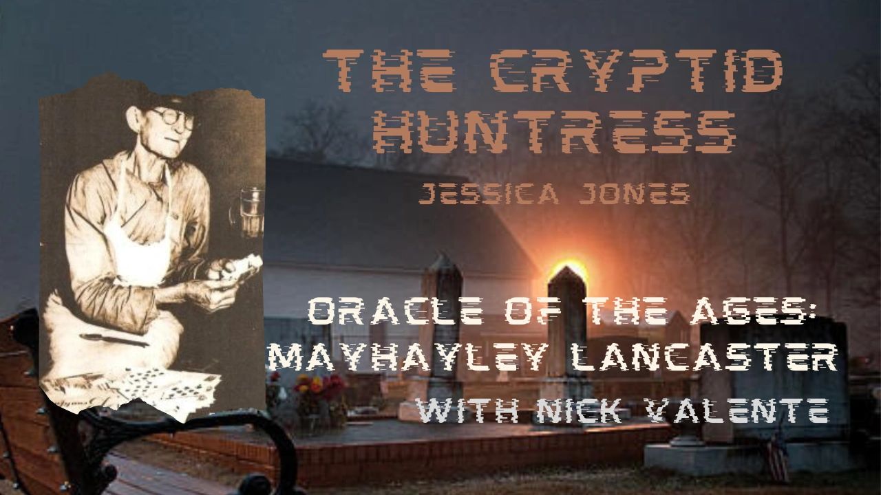 Oracle of the Ages: Mayhayley Lancaster