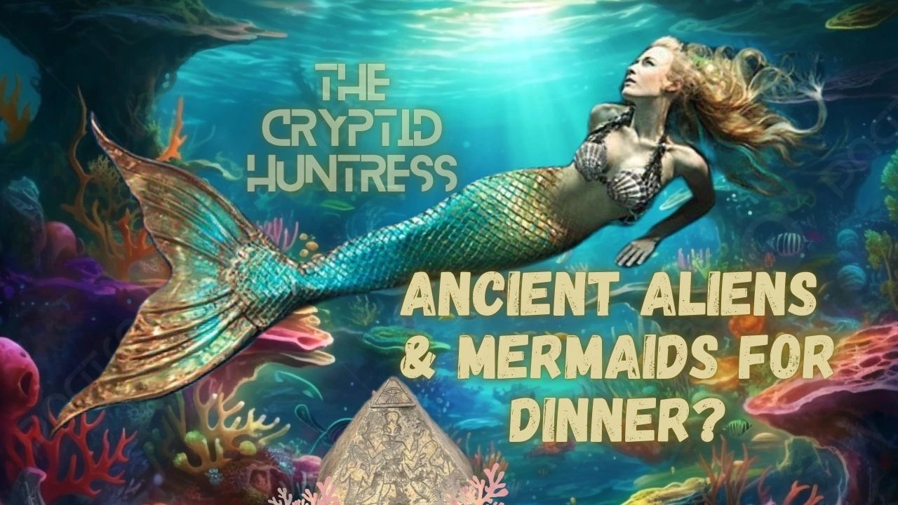 Elites Eating Mermaids & Ancient Alien Artifacts