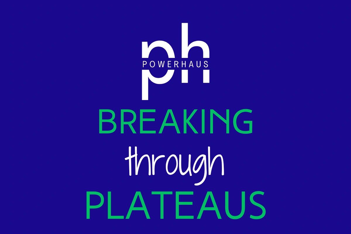 Breaking Through Plateaus: What to Do When Progress Slows