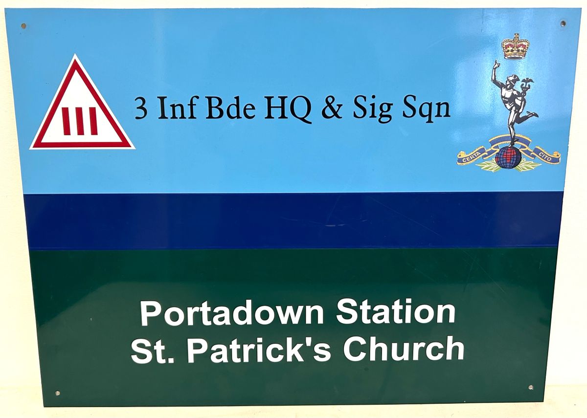 British Military Issue 3 Inf Bde HQ & Sig Sqn Portadown Station Metal Sign