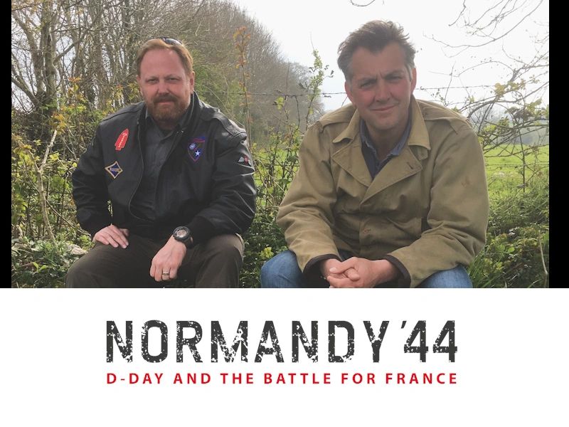 Normandy 44: D-Day and the Battle for France