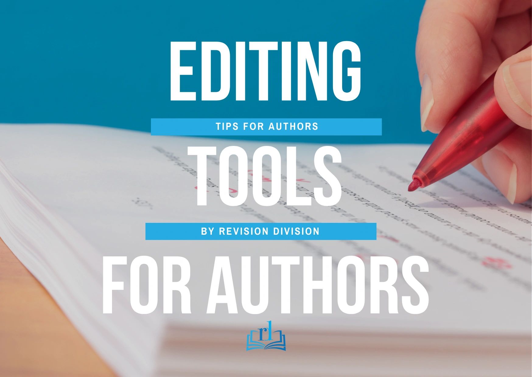 Editing Tools for Authors