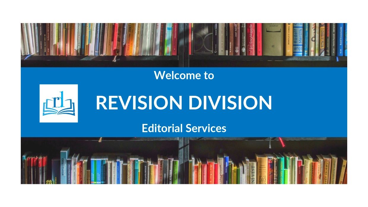 Revision Division - Editor, Copyediting, Developmental Editing ...