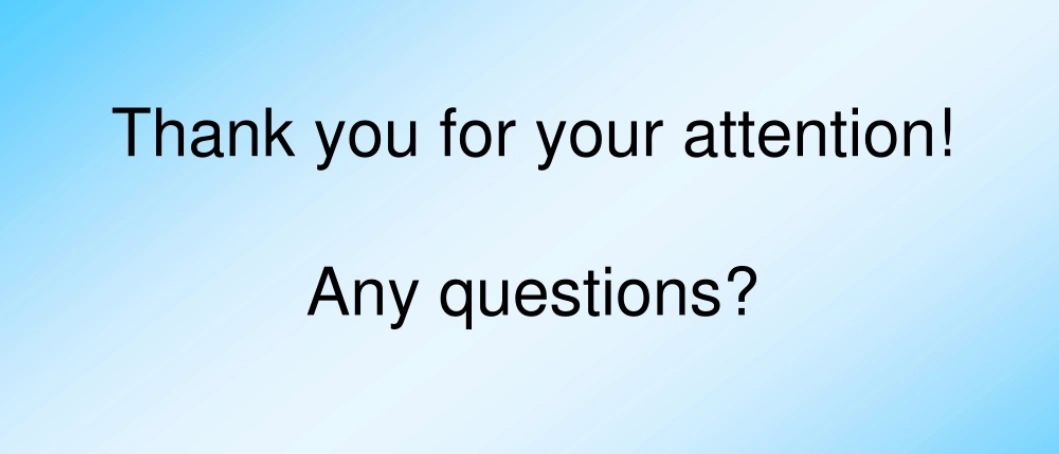Thank You For Your Attention Any Questions