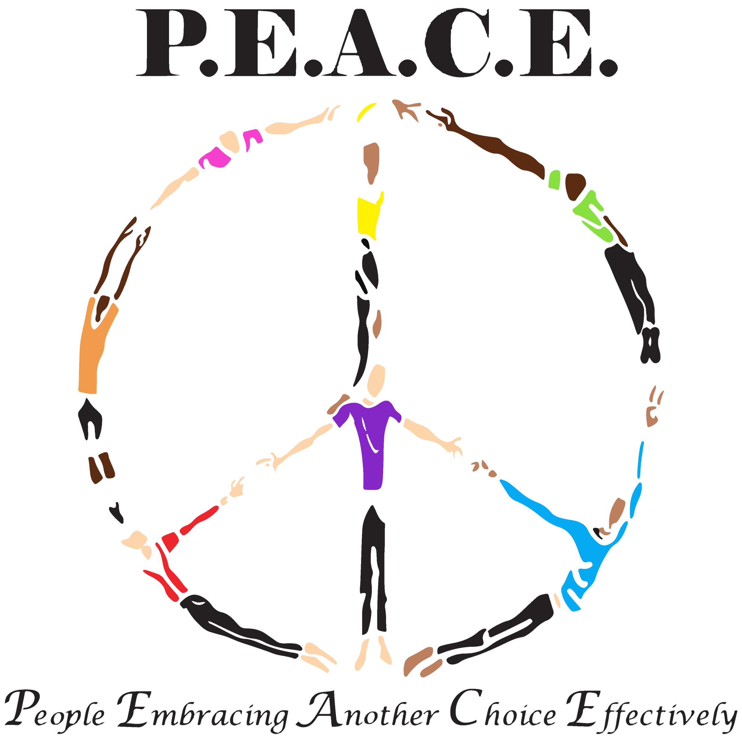 P.E.A.C.E-People Embracing Another Choice Effectively