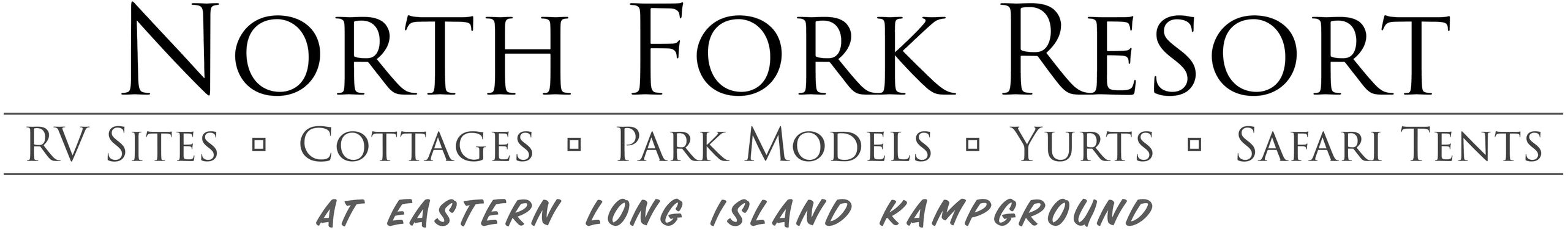 North Fork Resort - Experience the best RV Resort & Long Island Campground
