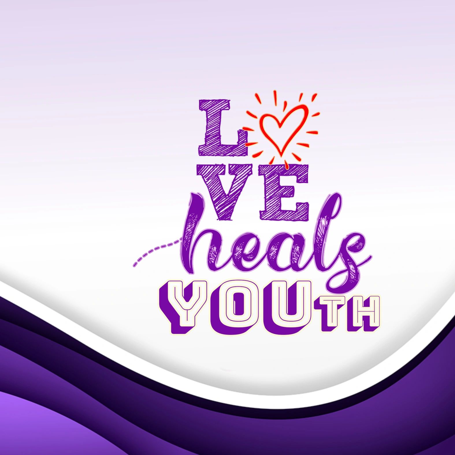 Love Heals Youth
