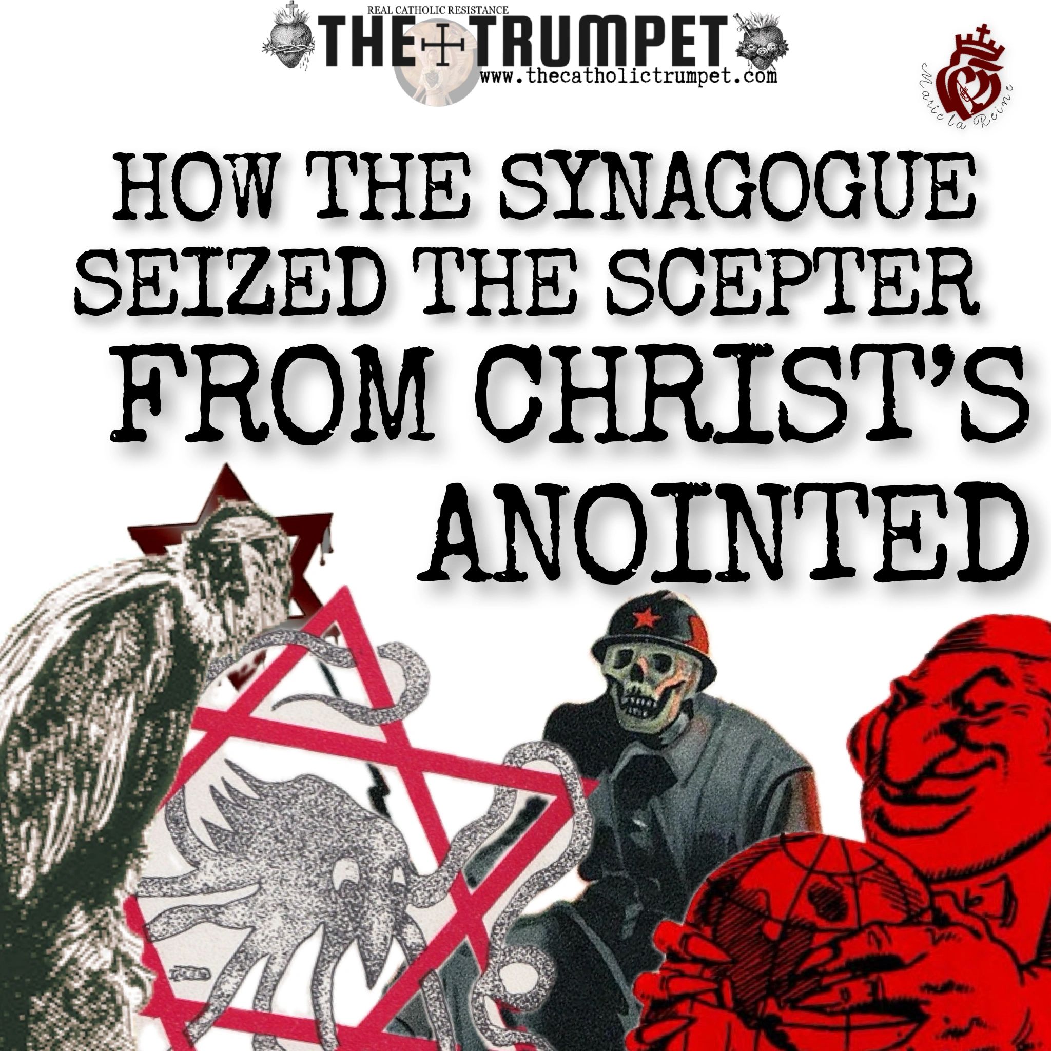 How the Synagogue Seized the Scepter from Christ’s Anointed
