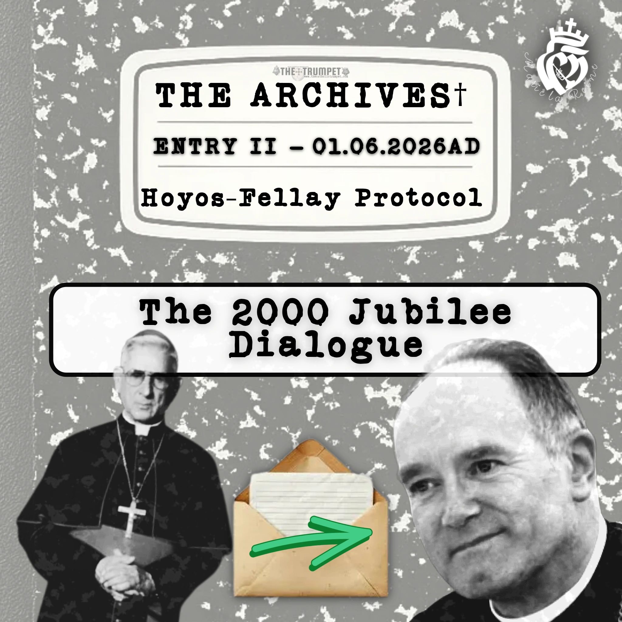 The 2000 Jubilee Dialogue: Hoyos–Fellay Protocol
