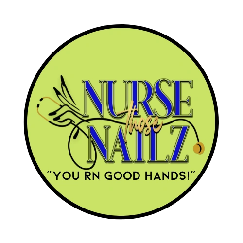 Nurse Those Nailz
