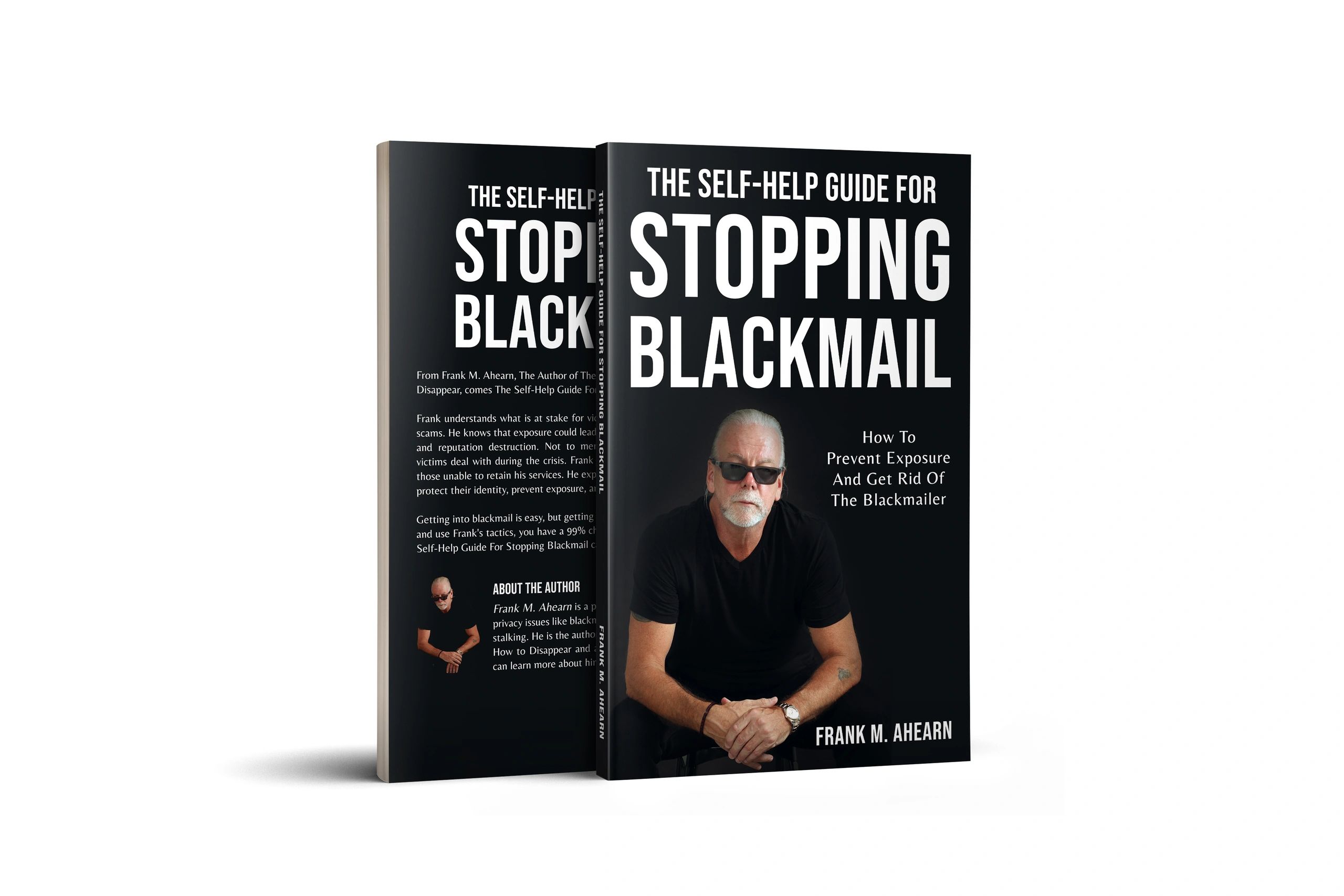 Frank M. Ahearn: Blackmail Expert Who Keeps Your Secret Safe