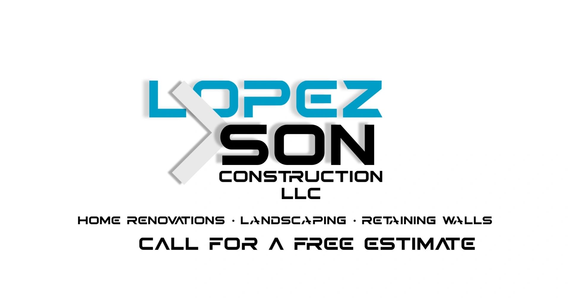 LOPEZ AND SON CONSTRUCTION