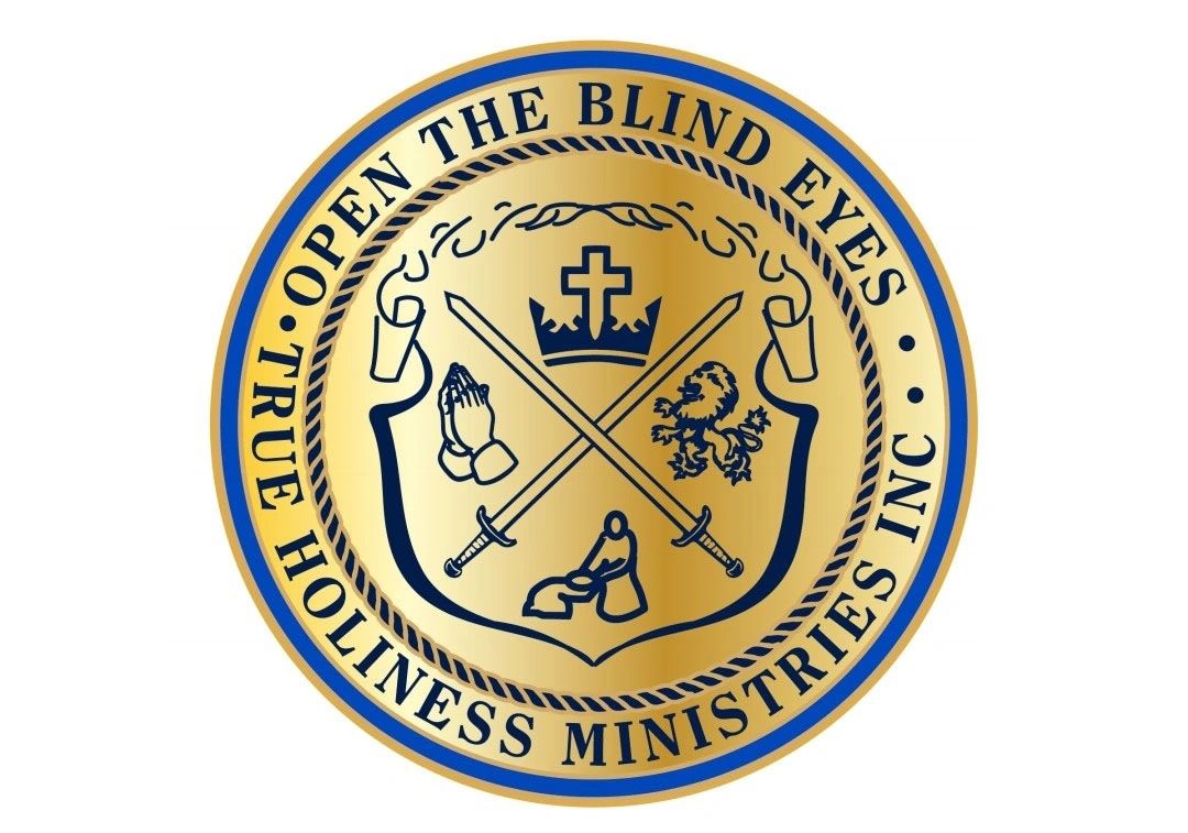 Open the Blind Eyes True Holiness Ministries
