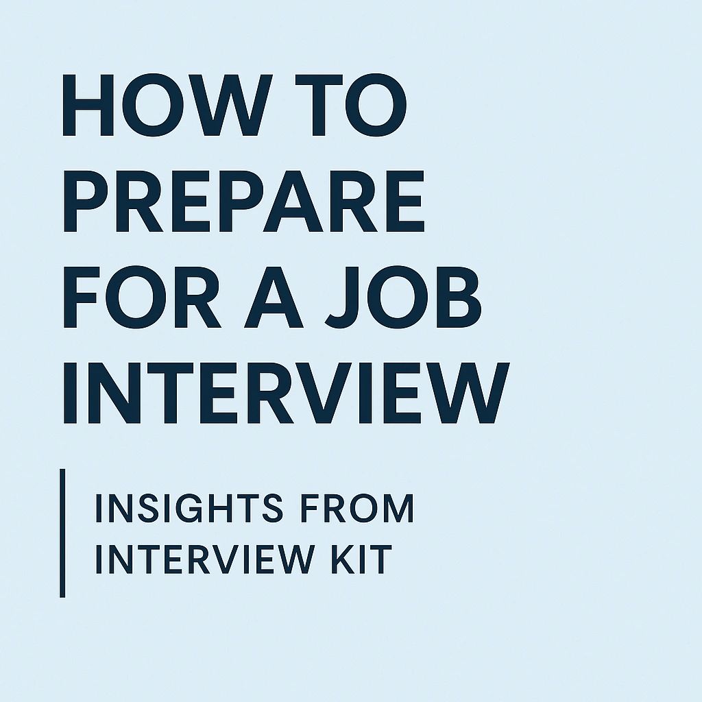 How to Prepare for a Job Interview | Insights from Interview Kit
