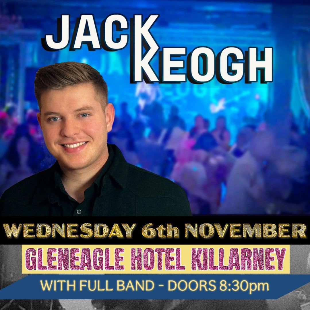 Jack returns to Killarney with his band