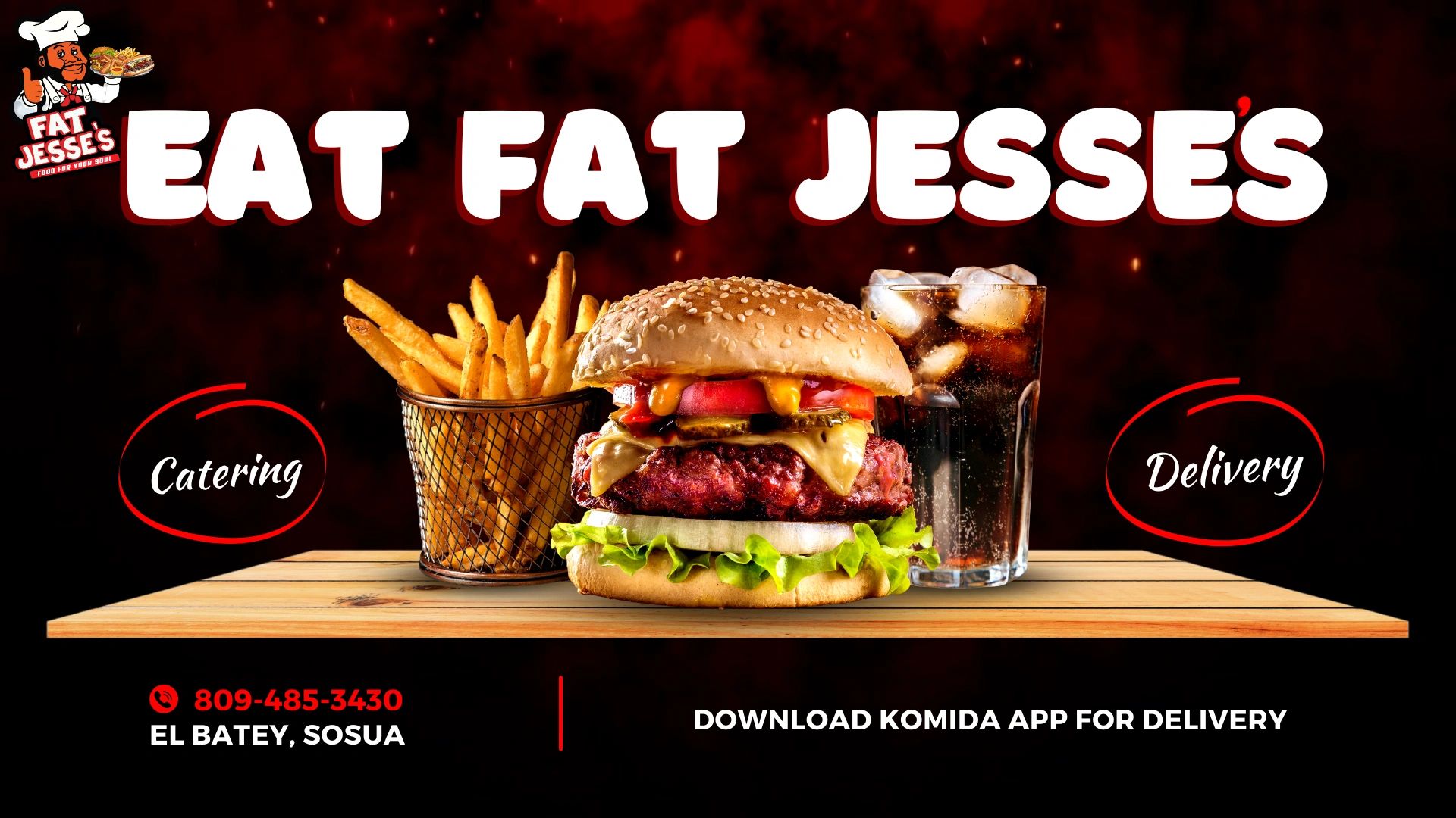 Eat Fat Jesse's | Sosua Food