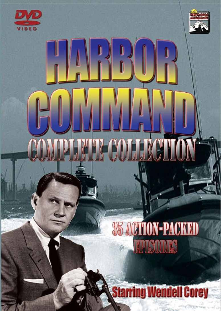 HARBOR COMMAND starring Wendell Corey