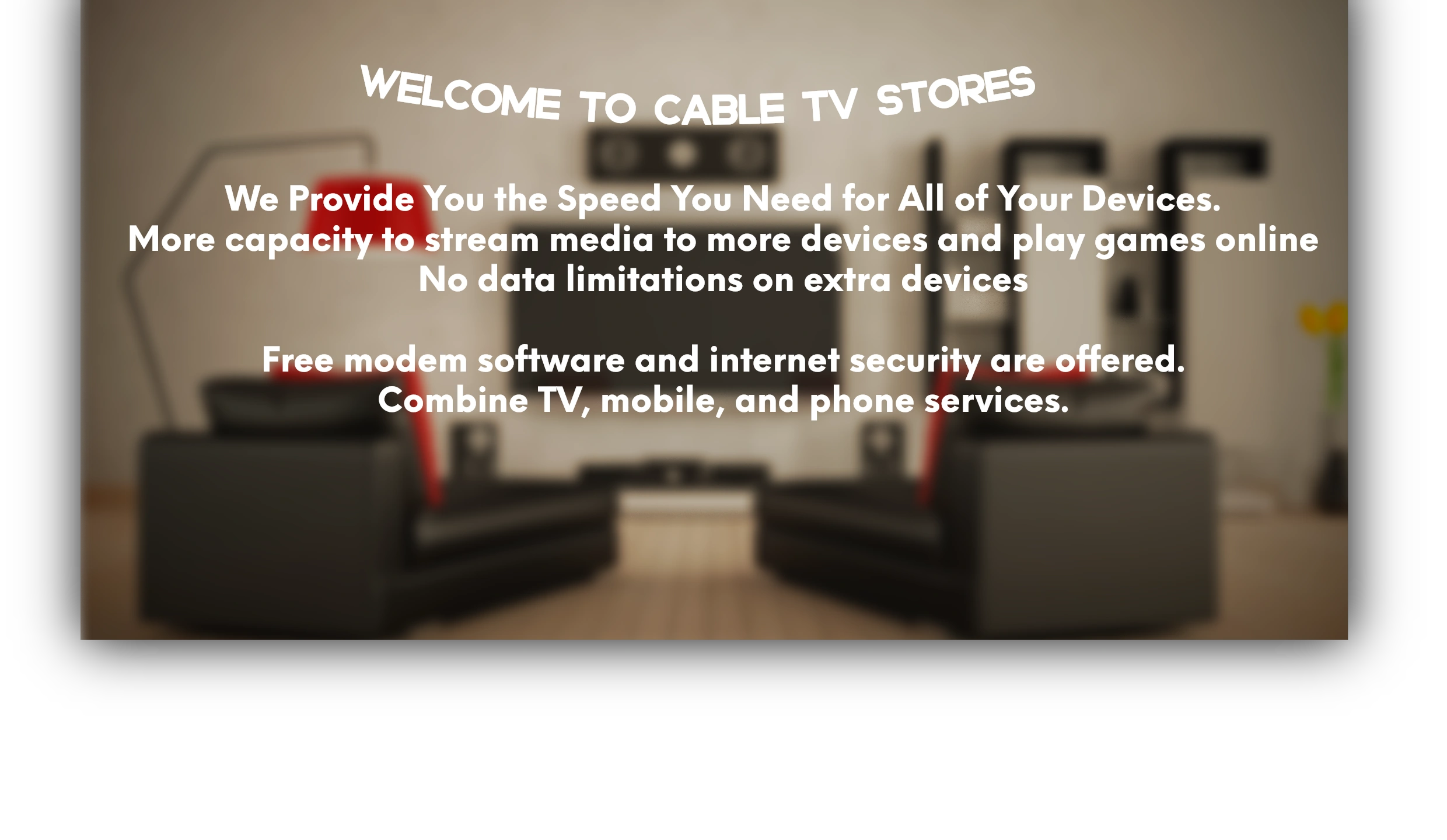 Cable TV Stores