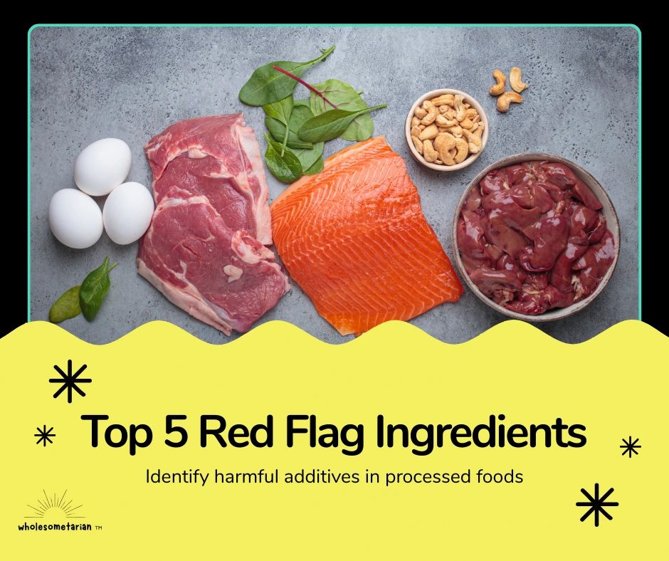 Top 5 Red Flag Ingredients on Any Label