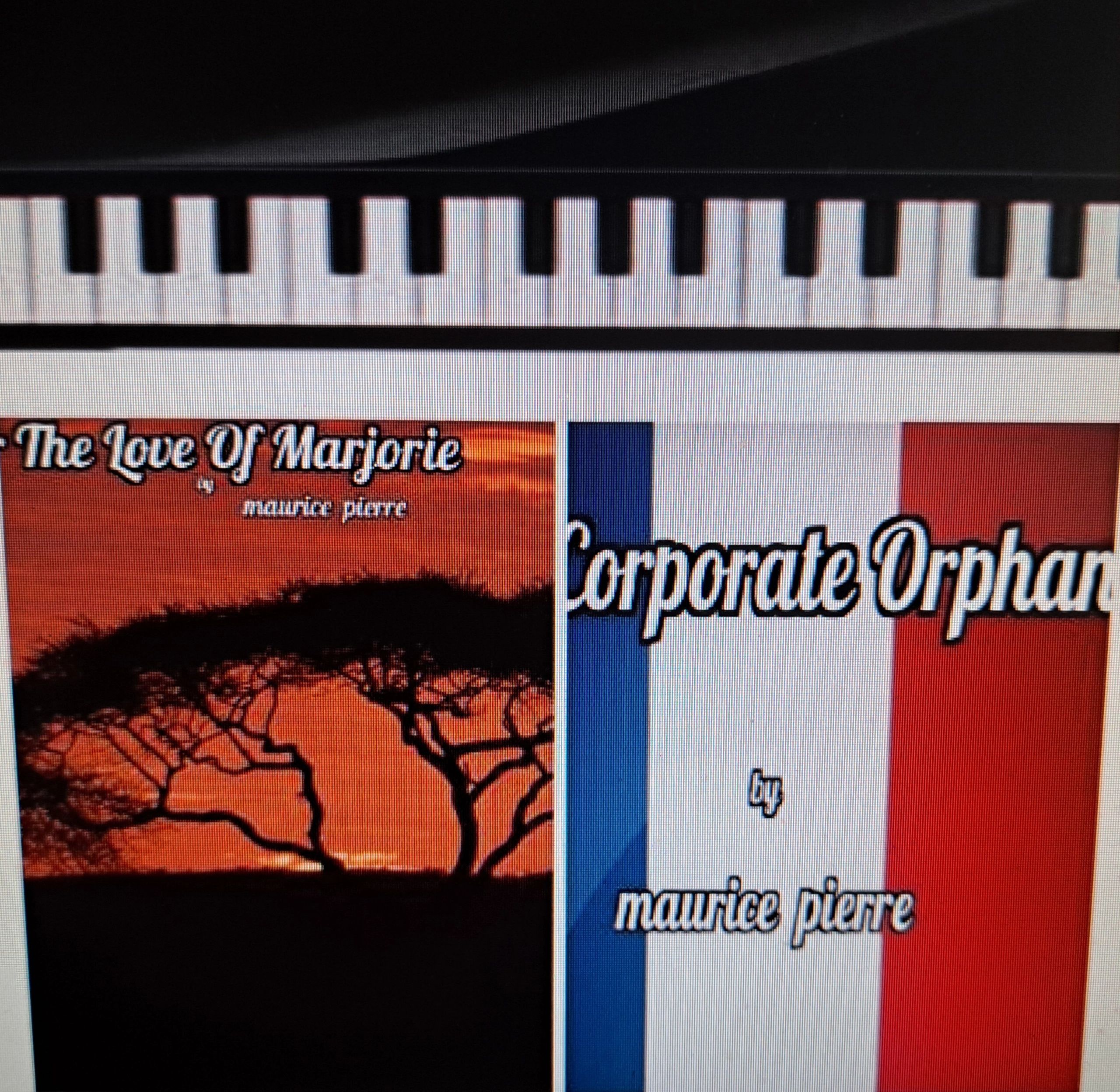 Maurice's Songwriting/Novels/Singer/Pianist