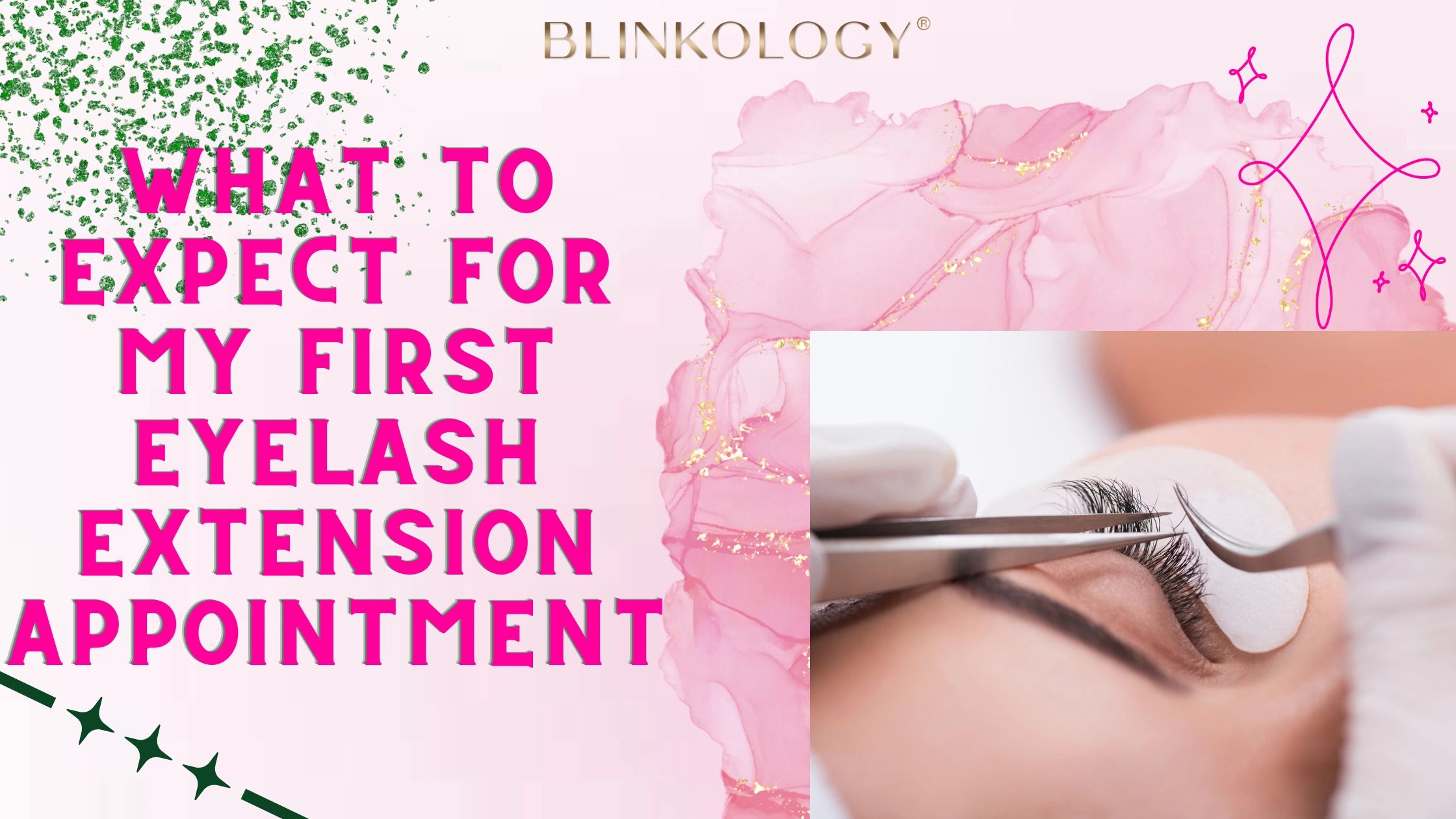 What to Expect for My First Eyelash Extension Appointment