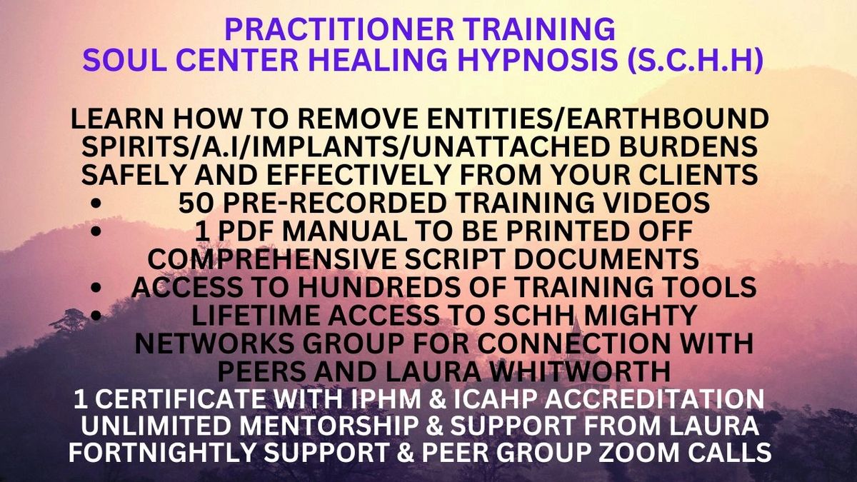 Online Pre-recorded Soul Center Healing Hypnosis Practitioner Training ...