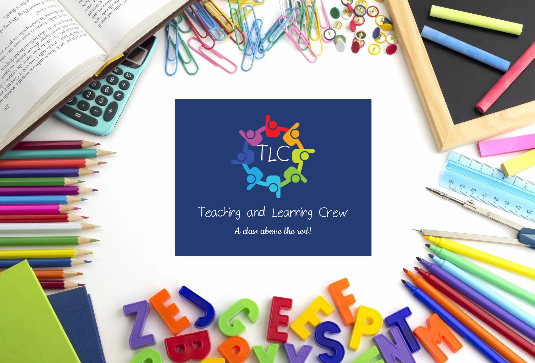 Teaching and Learning Crew