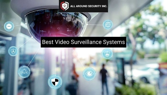 POINTS TO CONSIDER FOR BEST VIDEO SURVEILLANCE SYSTEMS