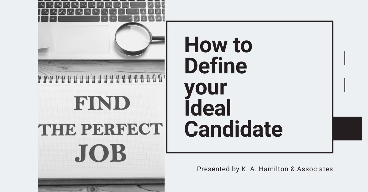 How to Define your Ideal Candidate
