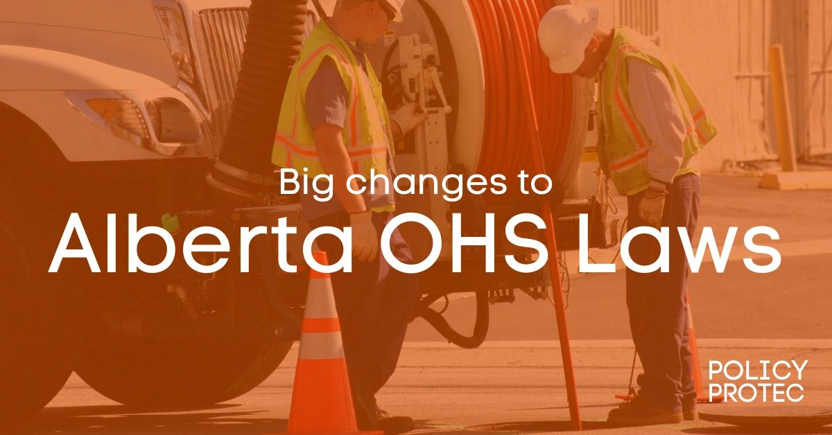 Big Changes to Alberta OHS Laws