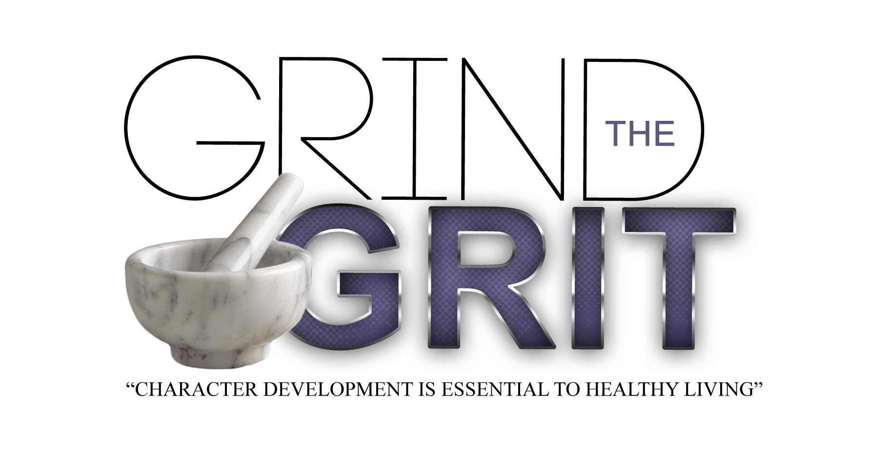 Grind the GRIT, LLC - Life Coaching, Character Development