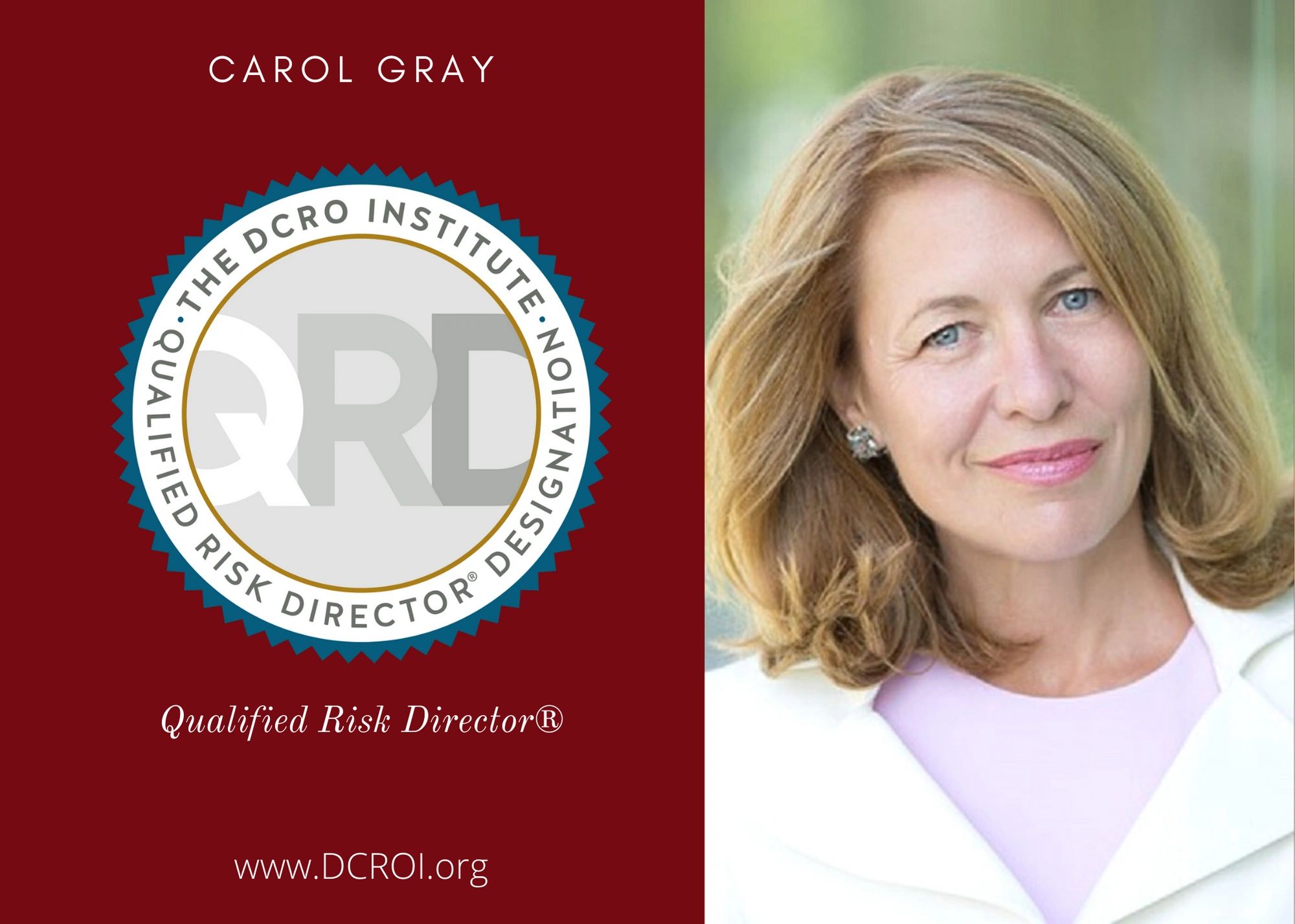 Carol Gray Named a Qualified Risk Director®