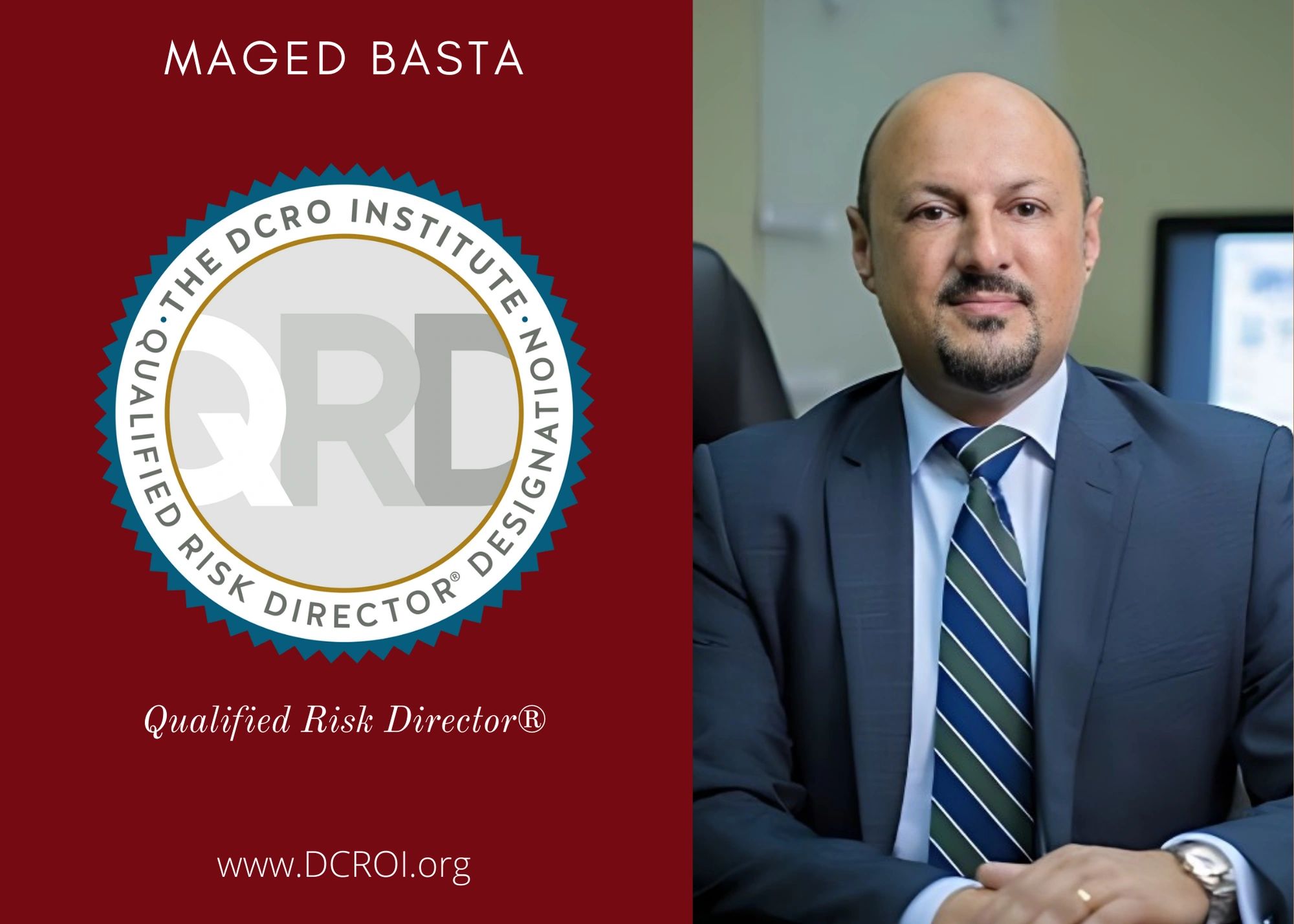 Maged Basta Named a Qualified Risk Director®