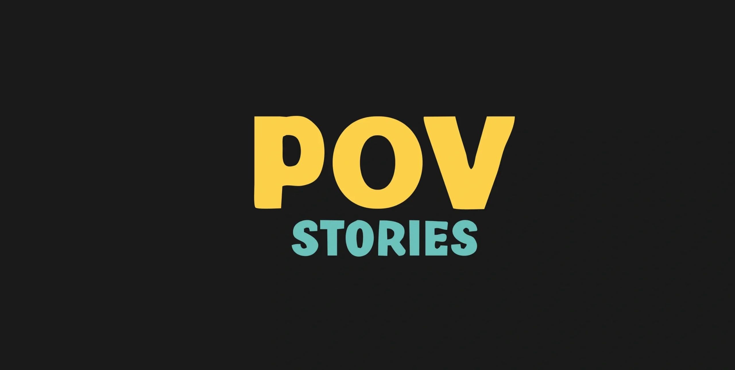 POV STORIES