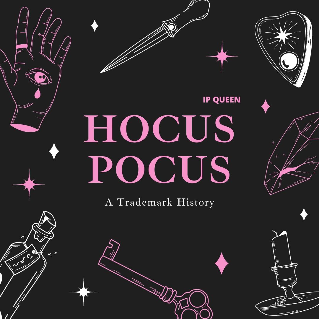 HOCUS POCUS: A Trademark History