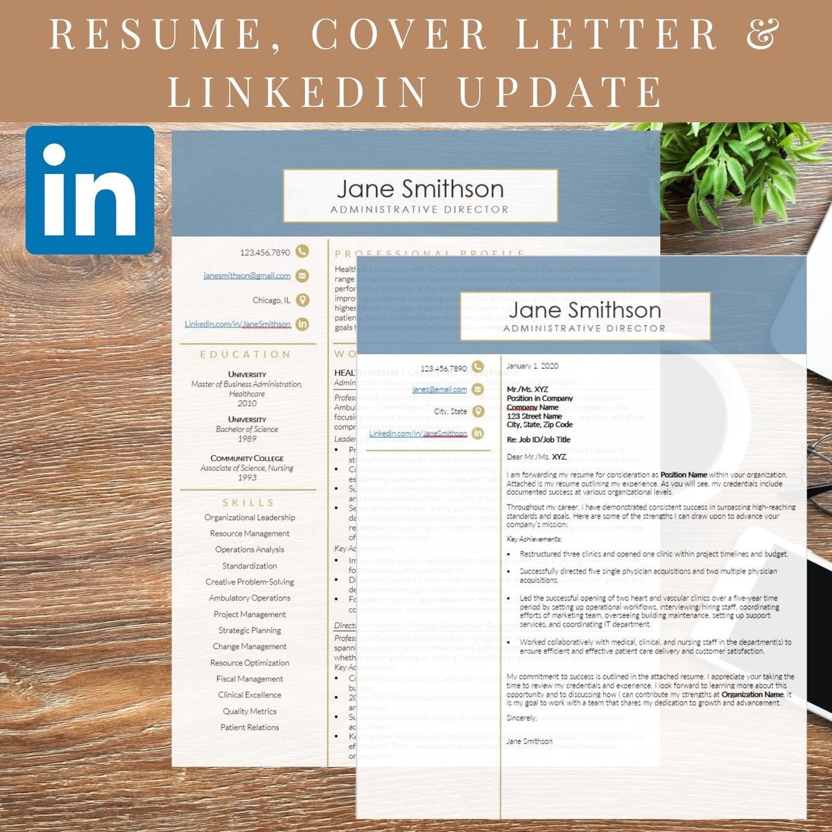 Resume, Cover Letter, & LinkedIn Profile Update Package