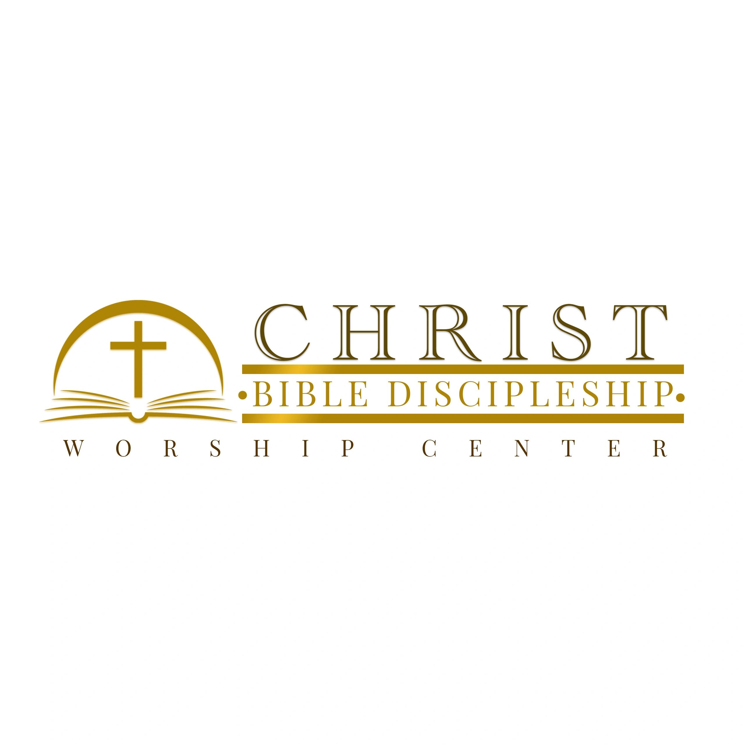 Christ Bible Discipleship Worship Center