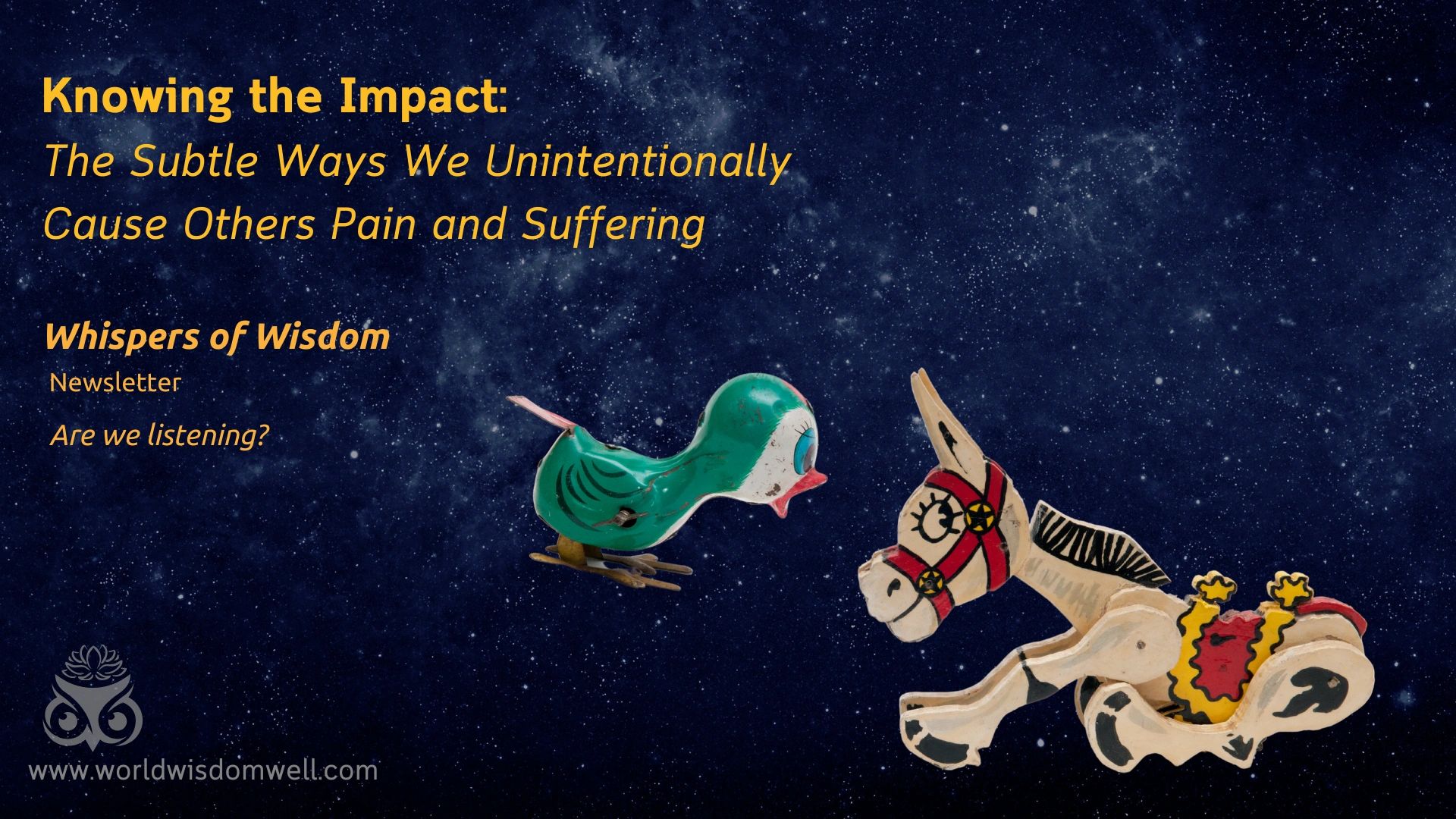 The Impact:The Subtle Ways We May Cause Others Pain and Suffering