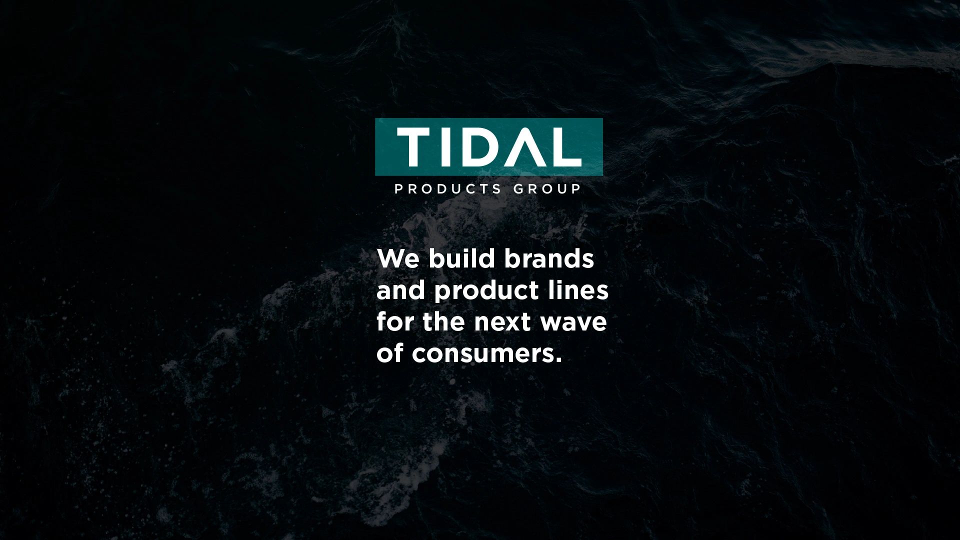 Tidal Products Group