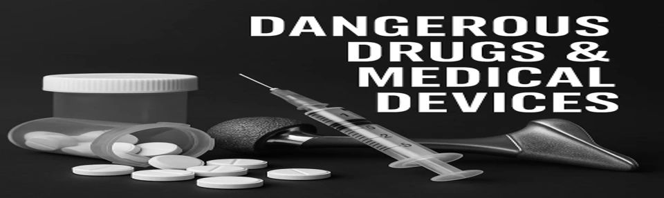Dangerous Drugs | Personal Injury Law at Yonke Law