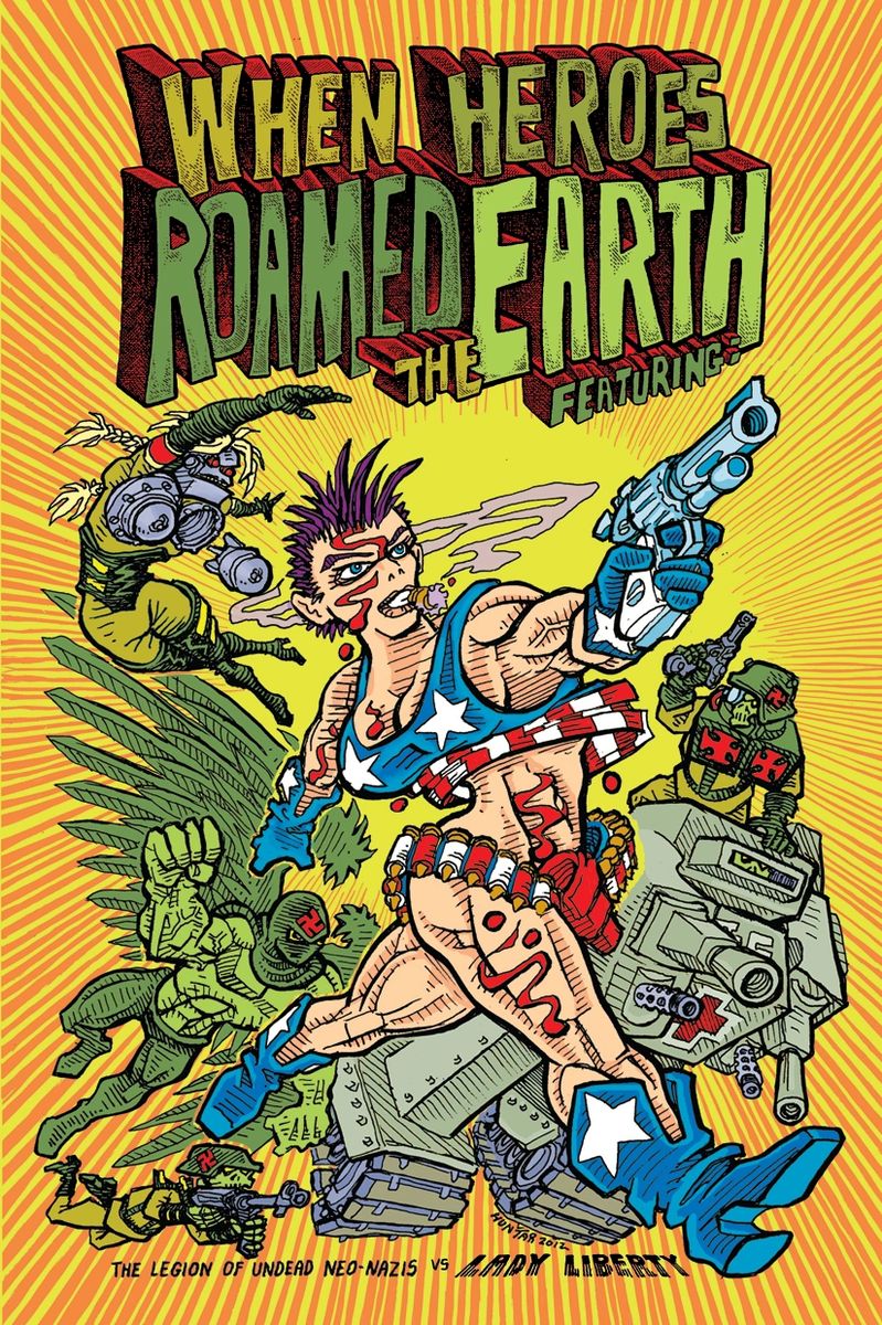 When Heroes Roamed the Earth