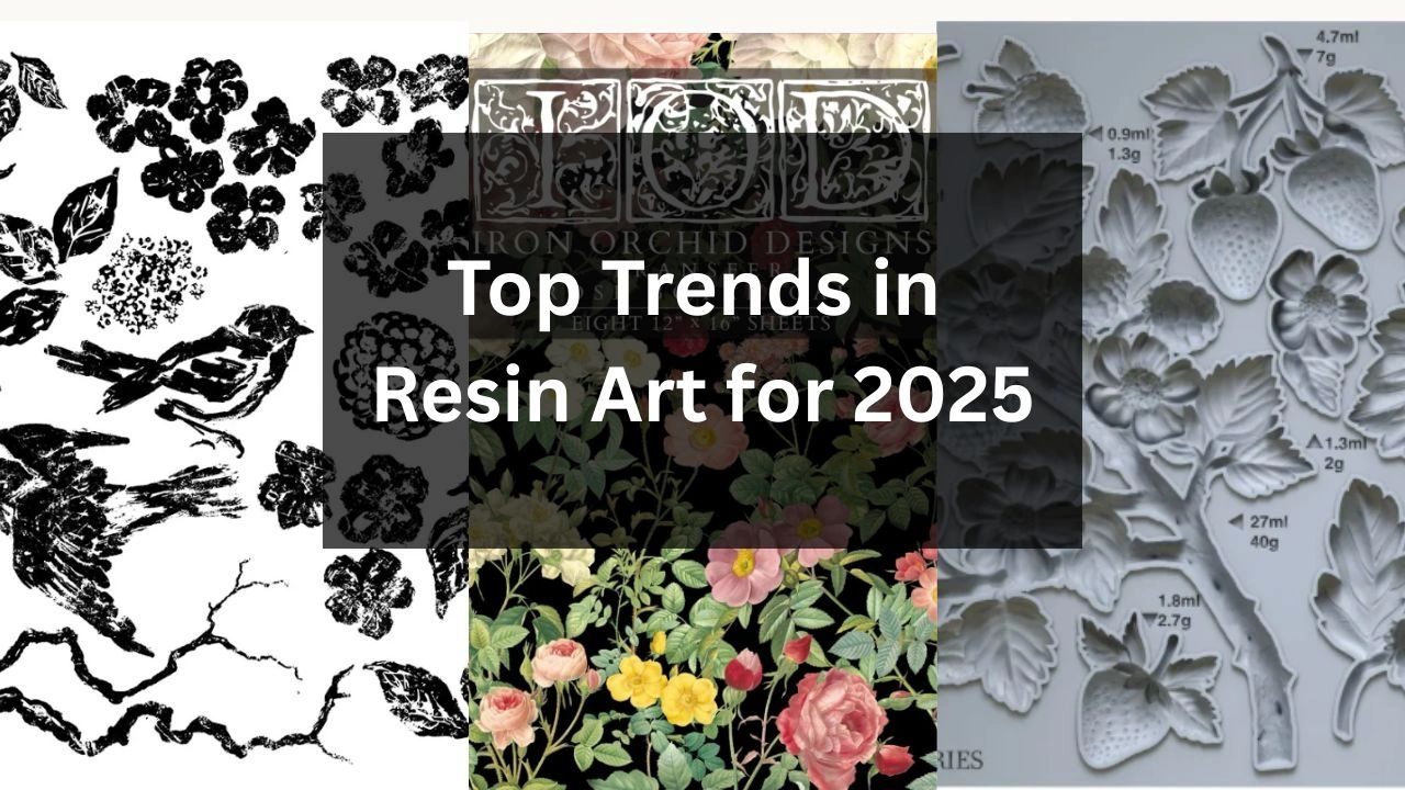 Top Trends in Resin Art for 2025 - The Future is Crafty!