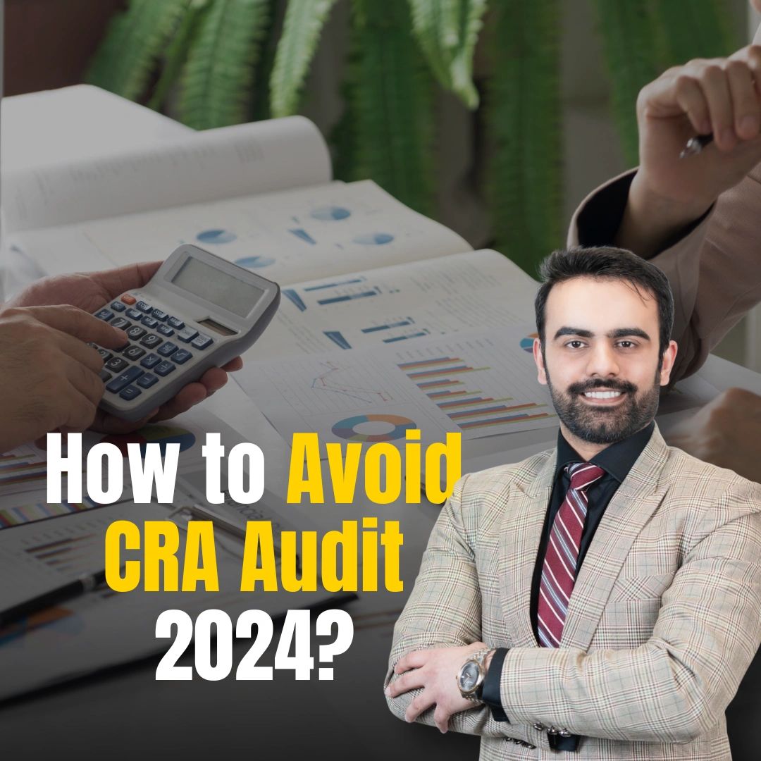 How to Avoid CRA Audit 2024?